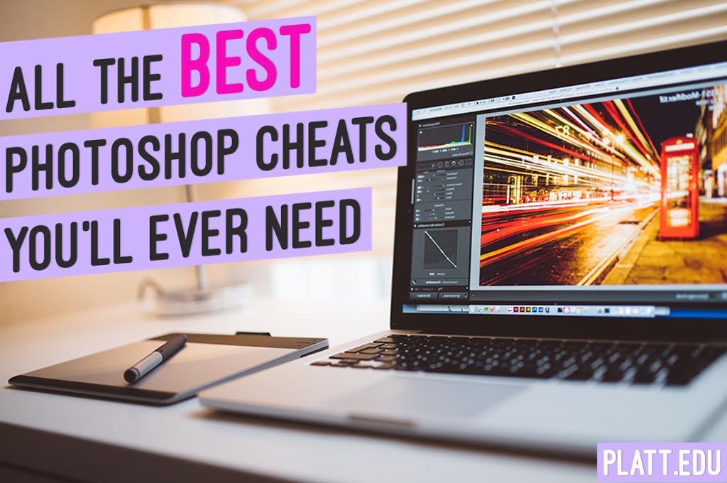 All the Best Photoshop Cheats You'll Ever Need - Platt College San Diego